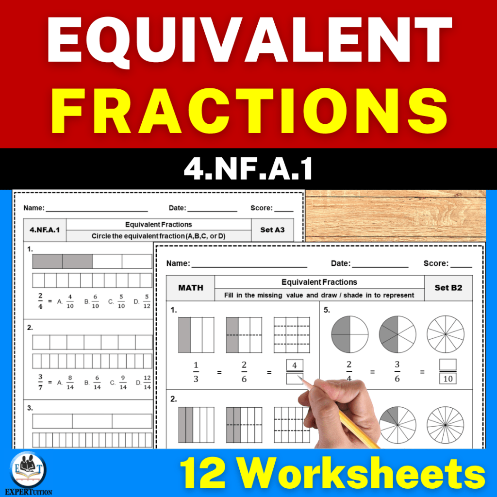 Equivalent Fractions Worksheets Grade 4 ExperTuition Equivalent Fractions Worksheets Grade 4 ExperTuition